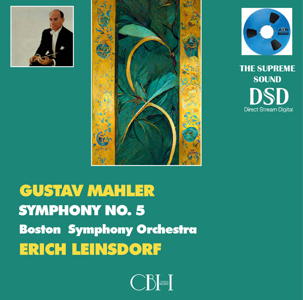 Mahler Symphony no. 5 in C Sharp Minor - Erich Leinsdorf Boston Sympho – CBH MUSIC CLASSICS